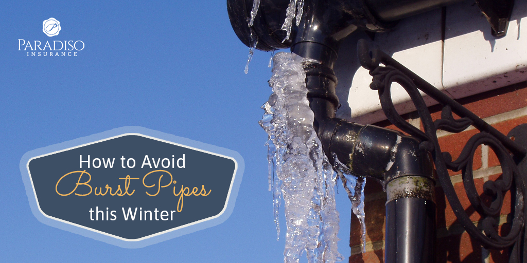 How to Prevent Burst Pipes in the Winter | Paradiso Insurance