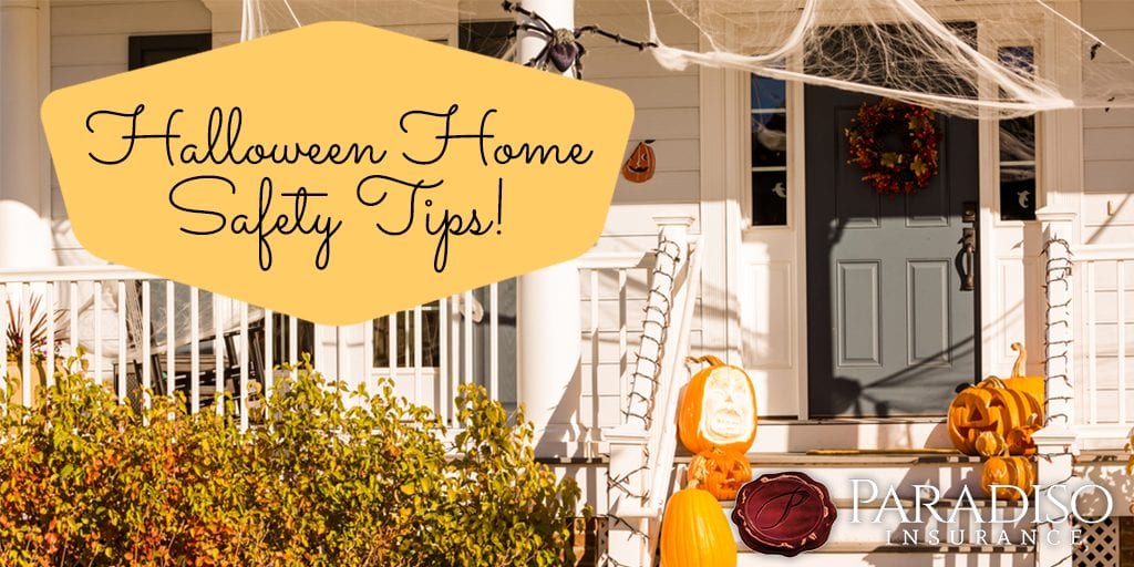 Halloween Home Safety Tips | Paradiso Insurance