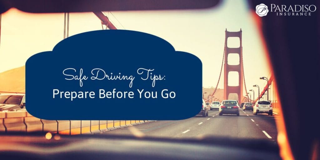 Safe Driving Tips | Paradiso Insurance