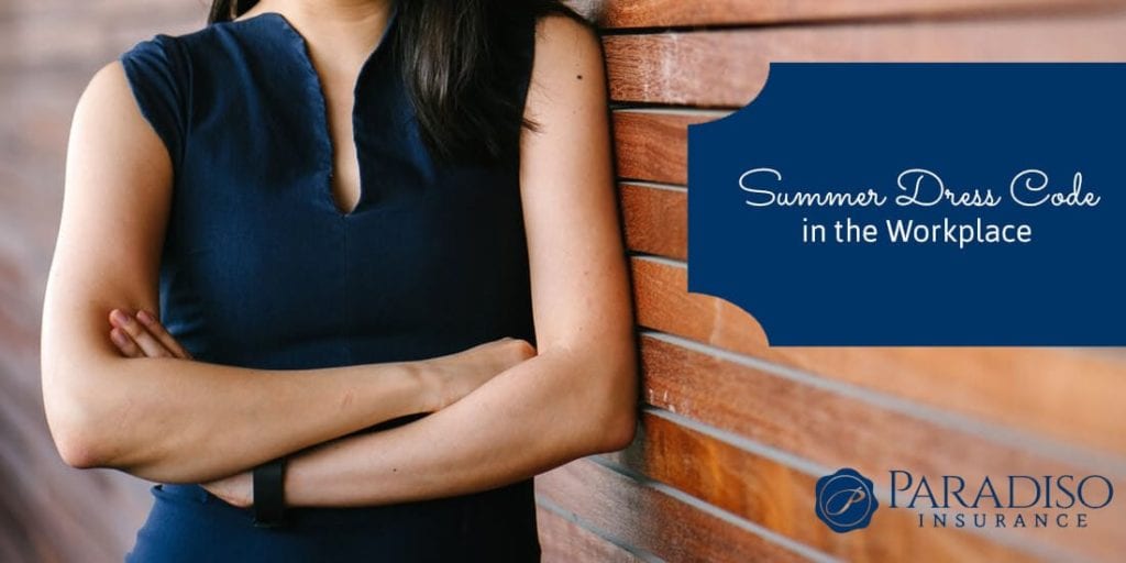Summer Dress Code in the Workplace | Paradiso Insurance